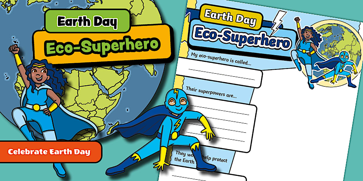 Earth Day Design an Eco-Superhero Activity - Twinkl - KS1