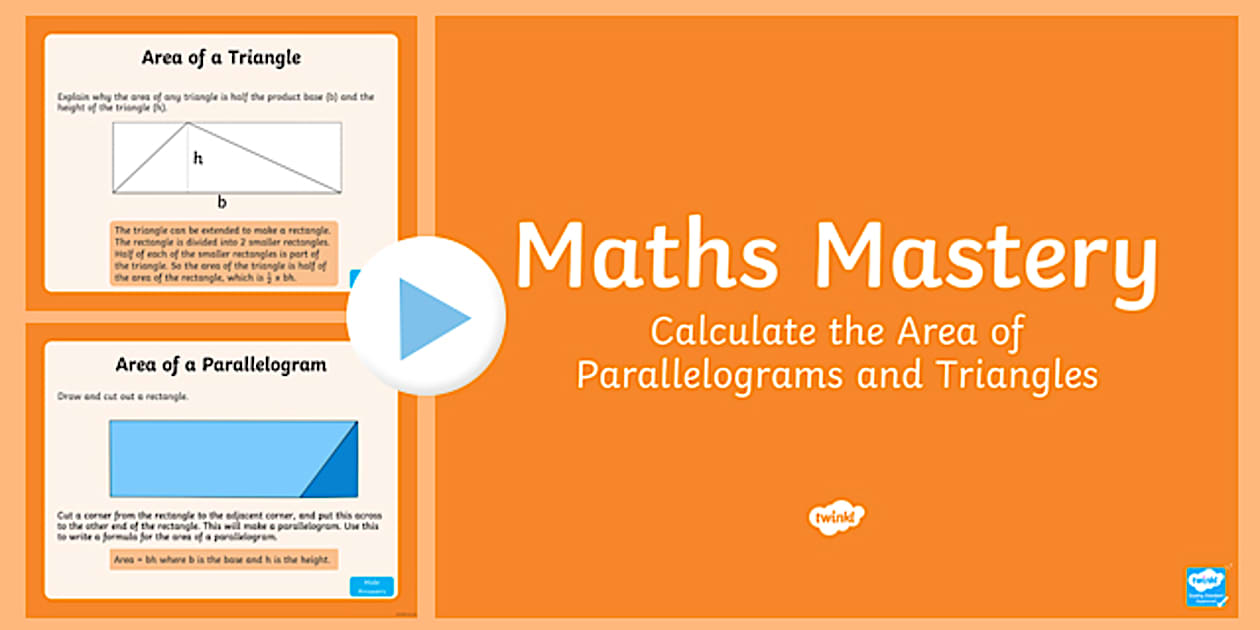 Year 6 Measurement Area of Parallelograms and Triangles Maths Mastery