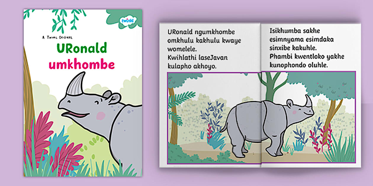 URonald Umkhombe - Ronald the Rhino isiXhosa Big Book