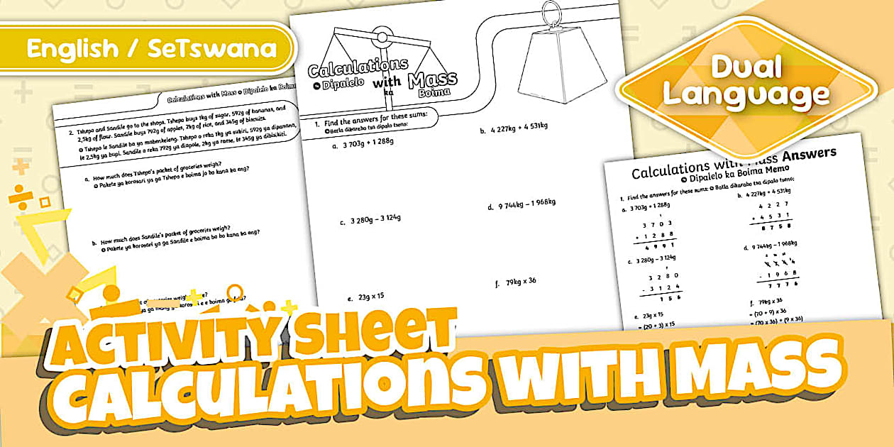 Grade 4 Maths - Calculations with Mass - Activity Sheet - Setswana/English