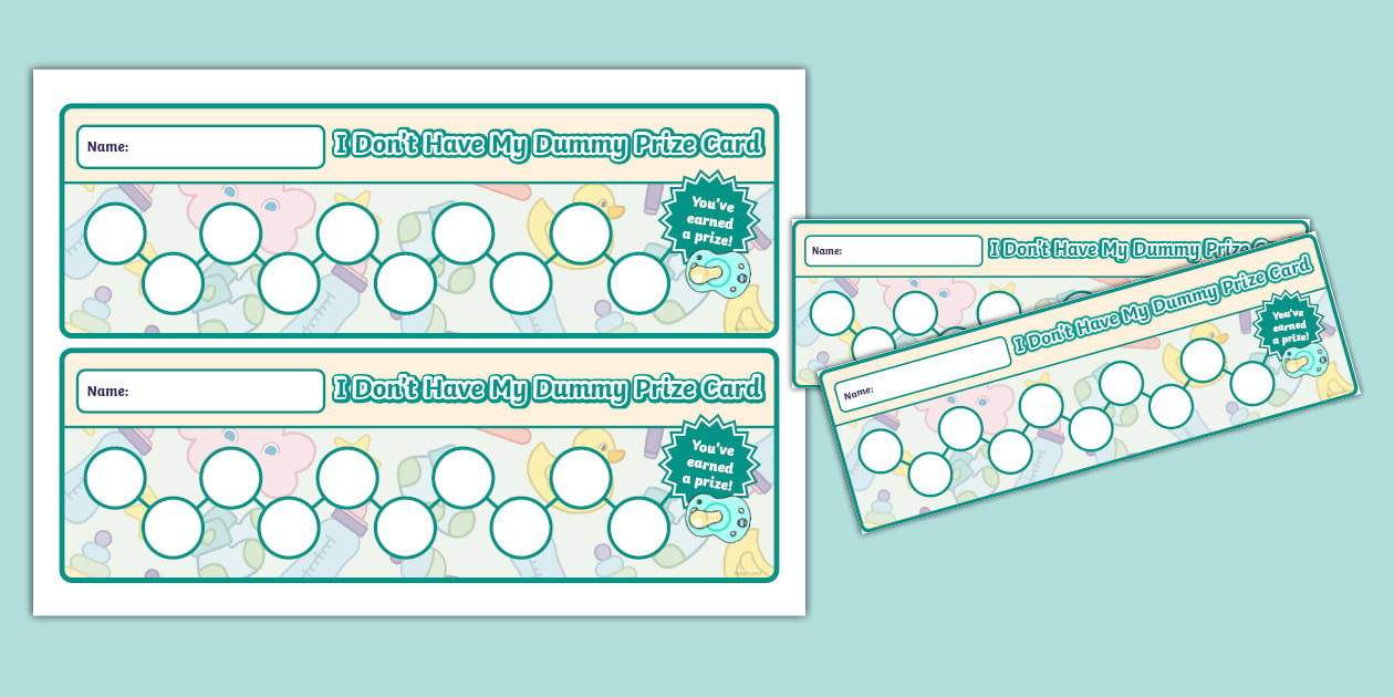 I Don't Have My Dummy Reward Cards (Teacher-Made) - Twinkl