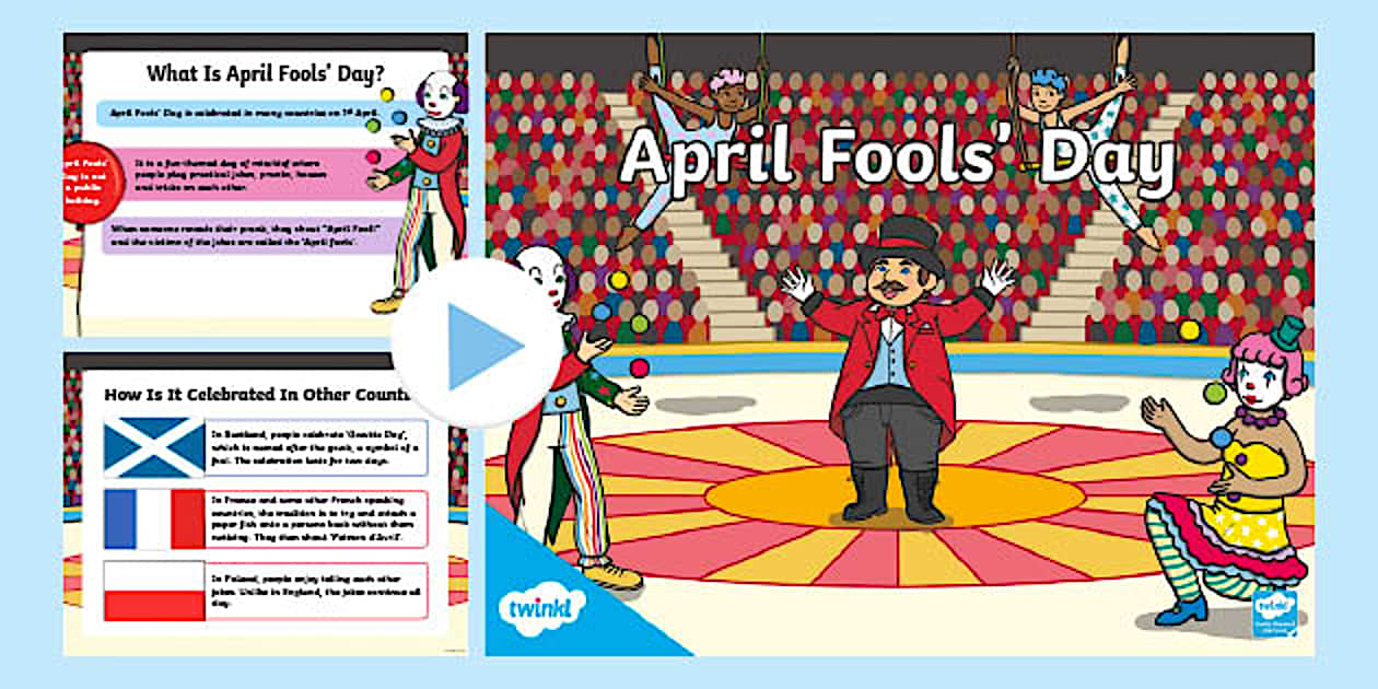 April Fools' Day PowerPoint (Teacher-Made) - Twinkl