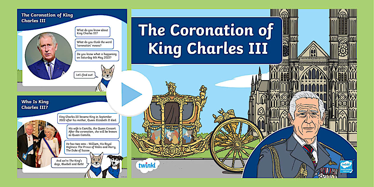 King Charles III Coronation PowerPoint for EYFS | Twinkl