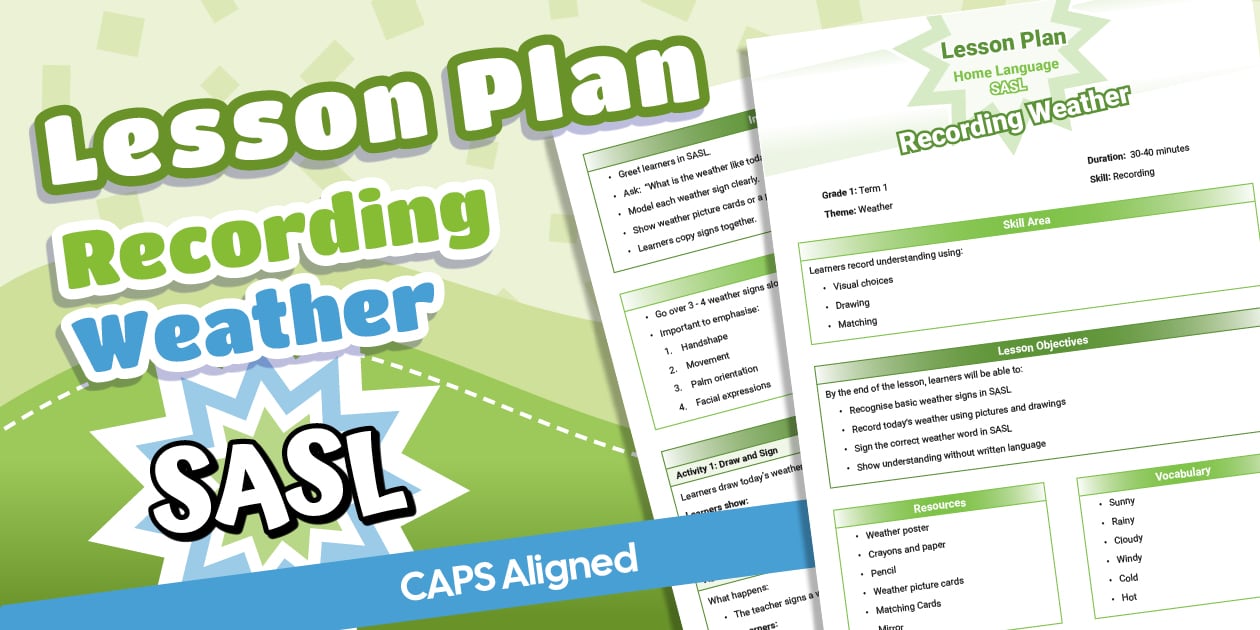 FP- SASL - Term 1 - Lesson Plan: Recording (CAPS Aligned)