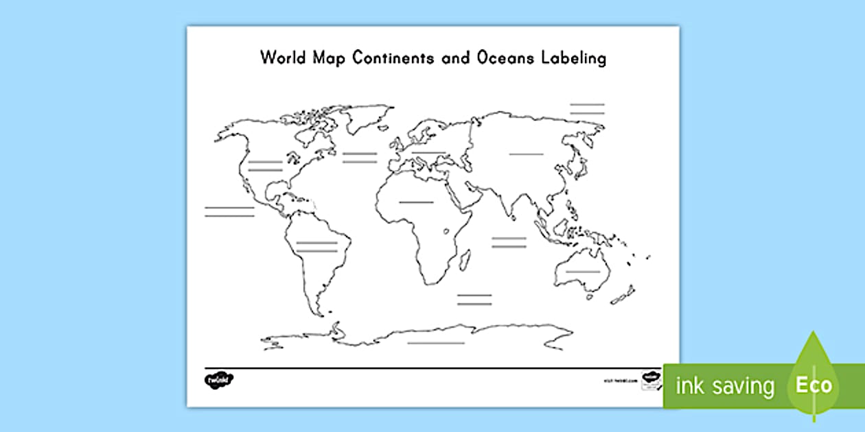 Editable World Map Continents and Oceans Labeling Activity Worksheet ...