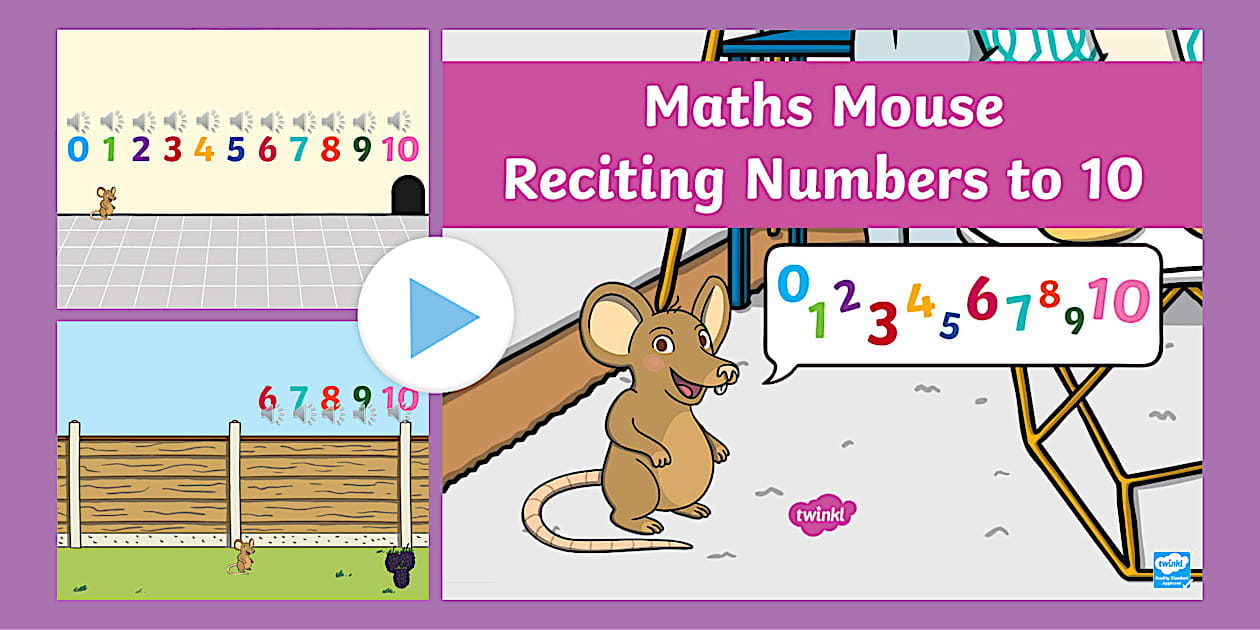 Maths Mouse Reciting Numbers to 10 PowerPoint - Twinkl