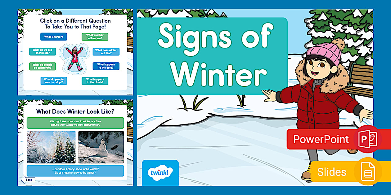 Signs of Winter PowerPoint | Kindergarten Resource | Twinkl