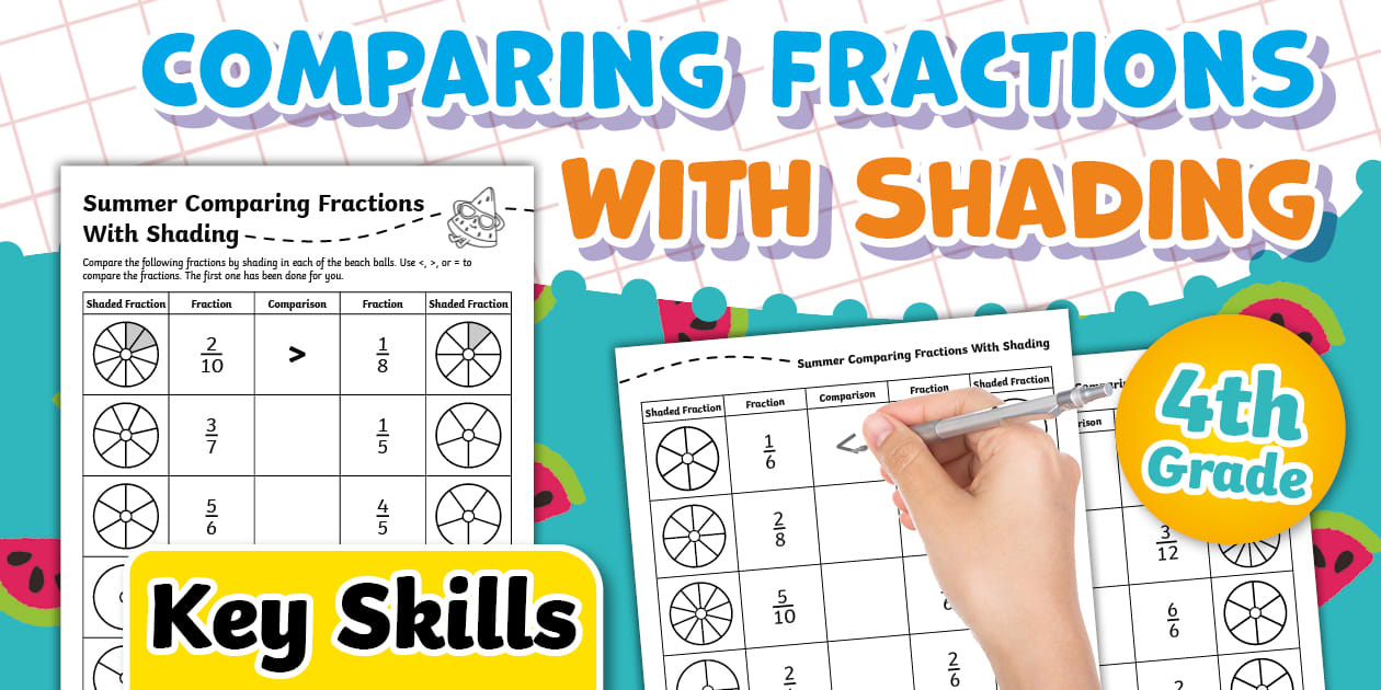 Fourth Grade Summer Comparing Fractions With Shading