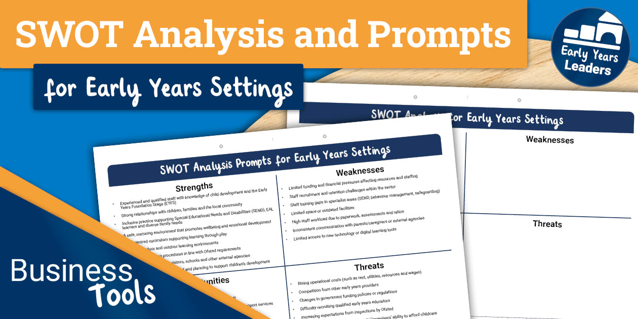 SWOT Analysis and Prompts for Early Years Settings