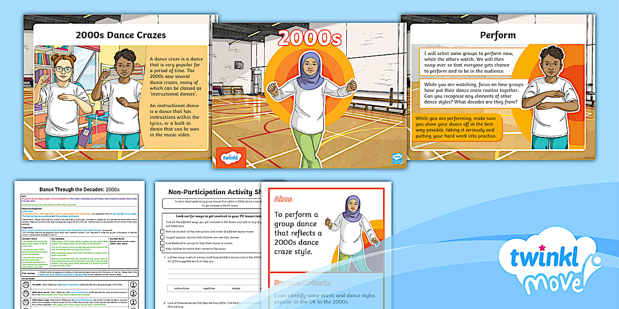 PE Year 6: Dance Through the Decades Lesson 5 - The 2000s