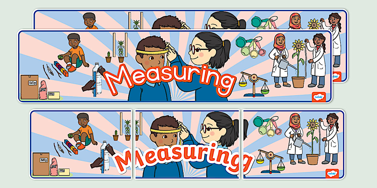 All About Measuring Display Banner (teacher made) - Twinkl