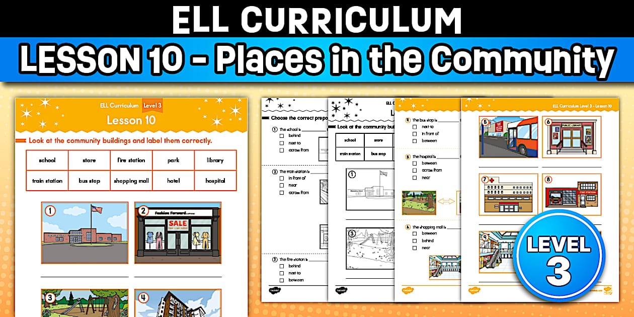 ELL Level 3, Lesson 10 Places in the Community Worksheet