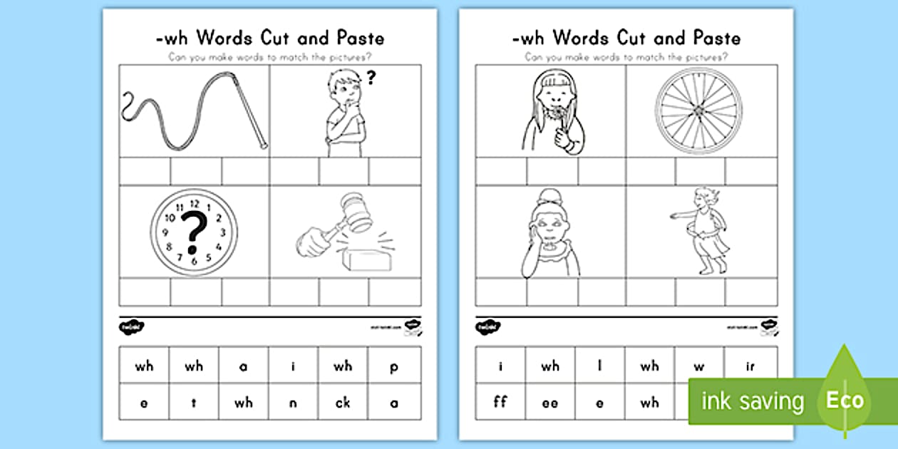 -wh Digraphs Cut and Paste Worksheet (teacher made) - Twinkl