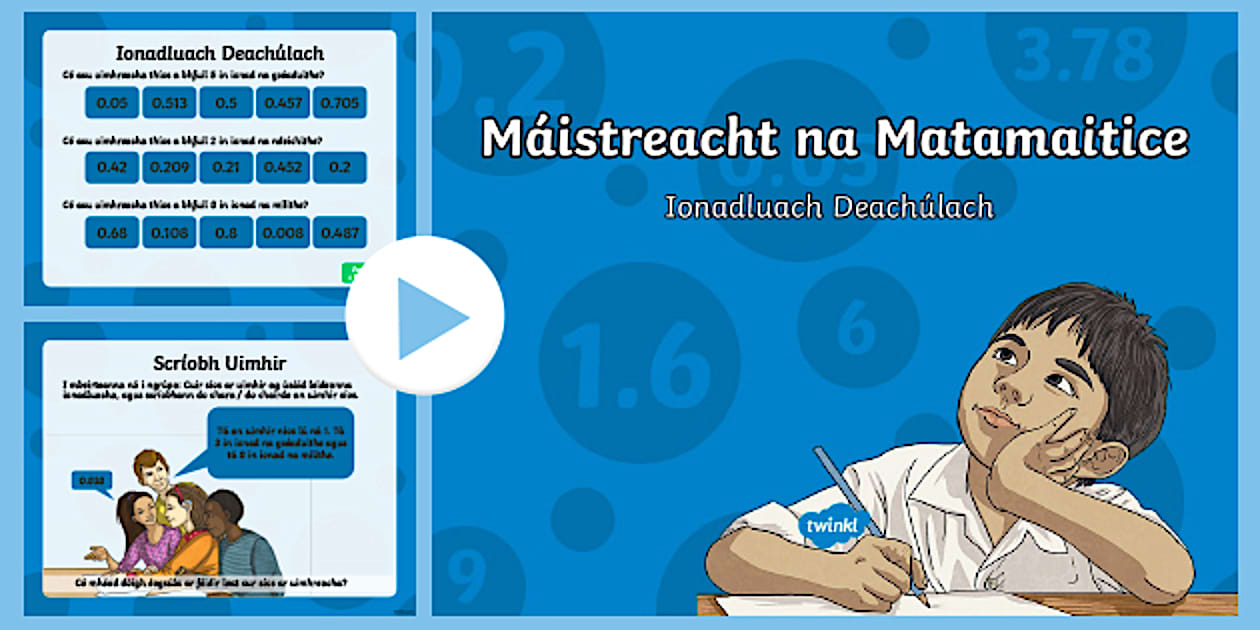 Fractions Decimal Place Value Maths Mastery Activities PowerPoint Gaeilge