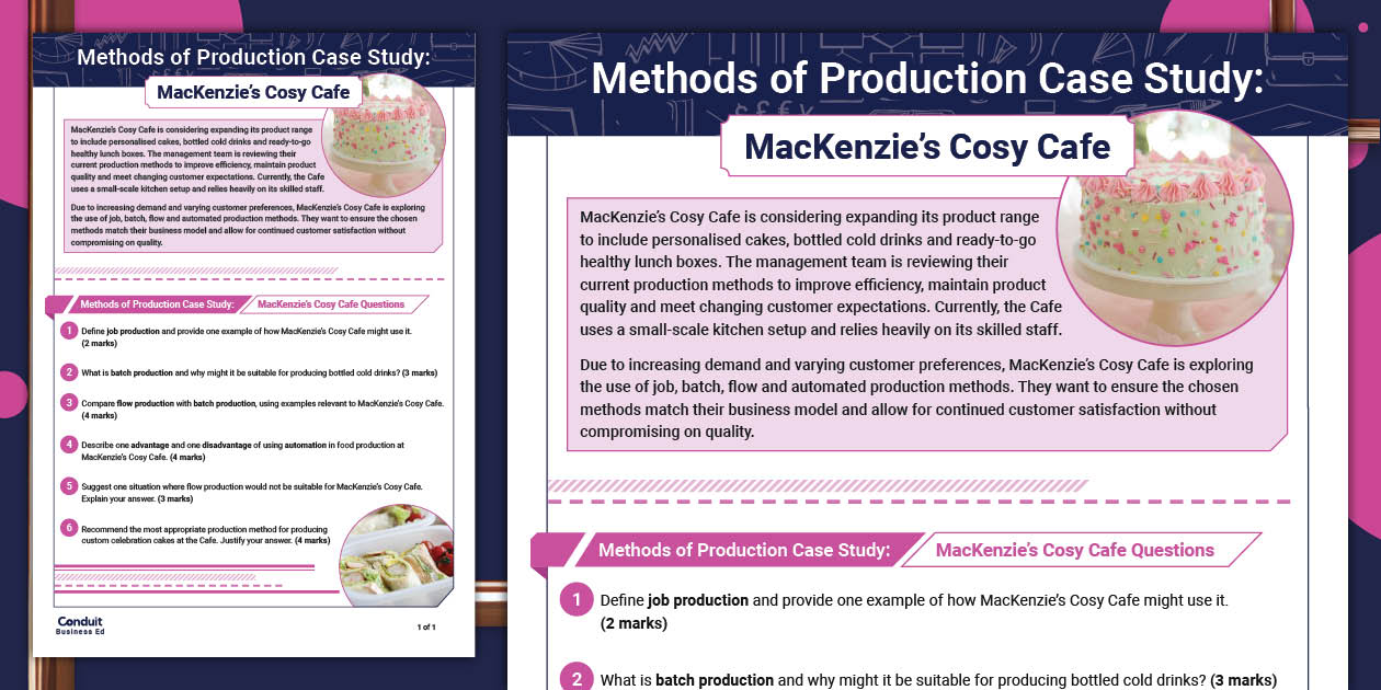 Methods of Production Case Study: MacKenzie's Cafe