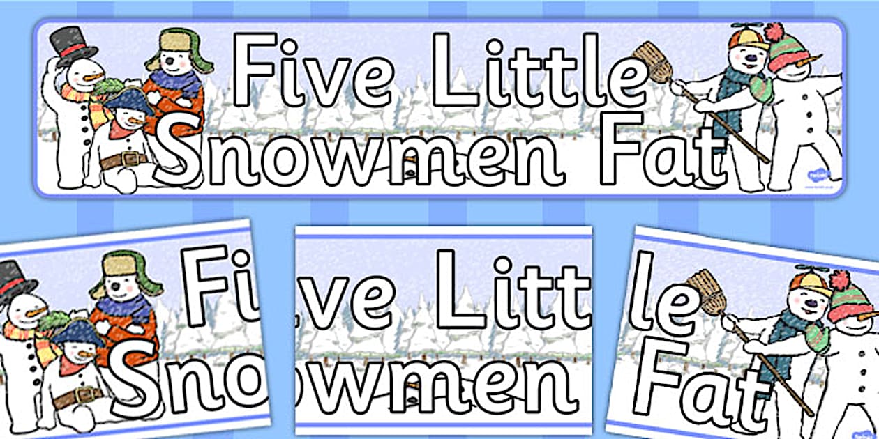 Five Little Snowmen Fat Display Banner (teacher made)