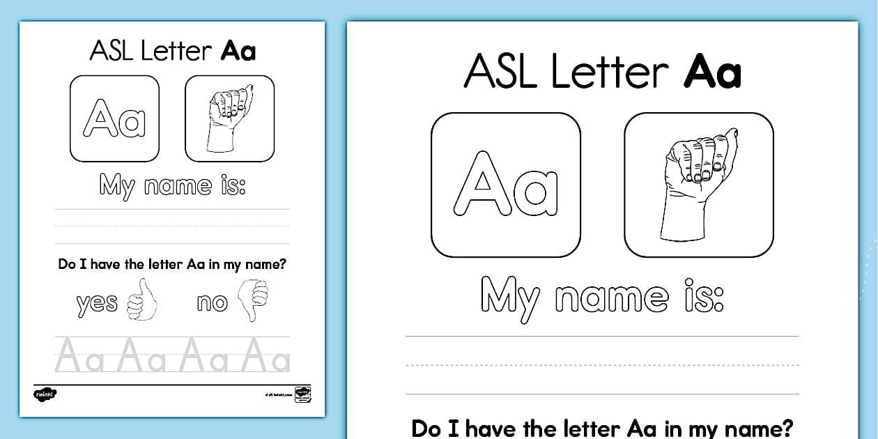 A in Asl | Letter Recognition Worksheet | Twinkl USA