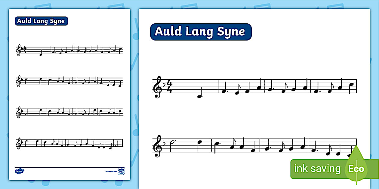 Auld Lang Syne Piano Sheet Music - Twinkl
