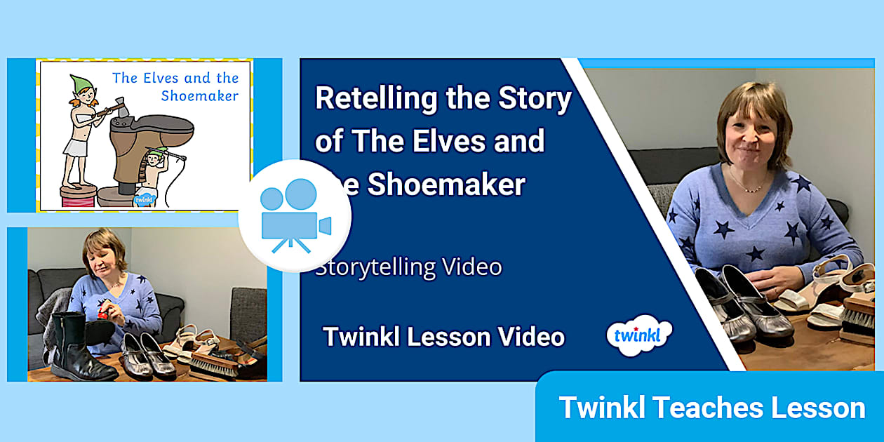 The Elves and the Shoemaker | Early Years Storytelling