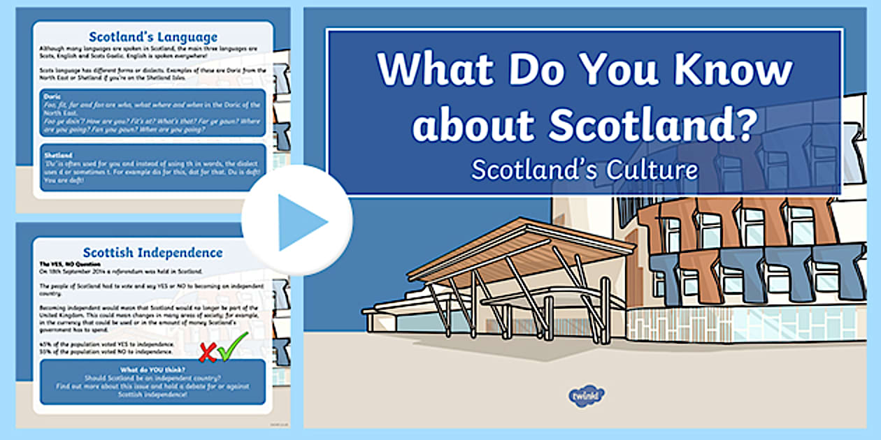 Scotland's Culture PowerPoint (teacher made) - Twinkl