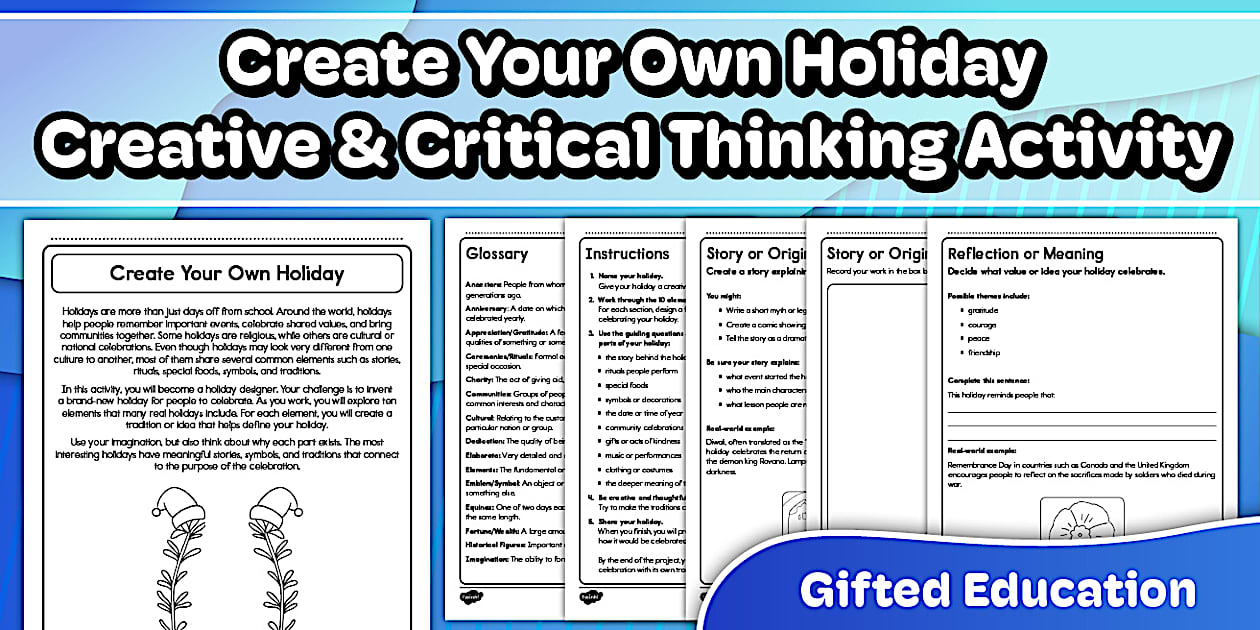 Create Your Own Holiday Creative and Critical Thinking