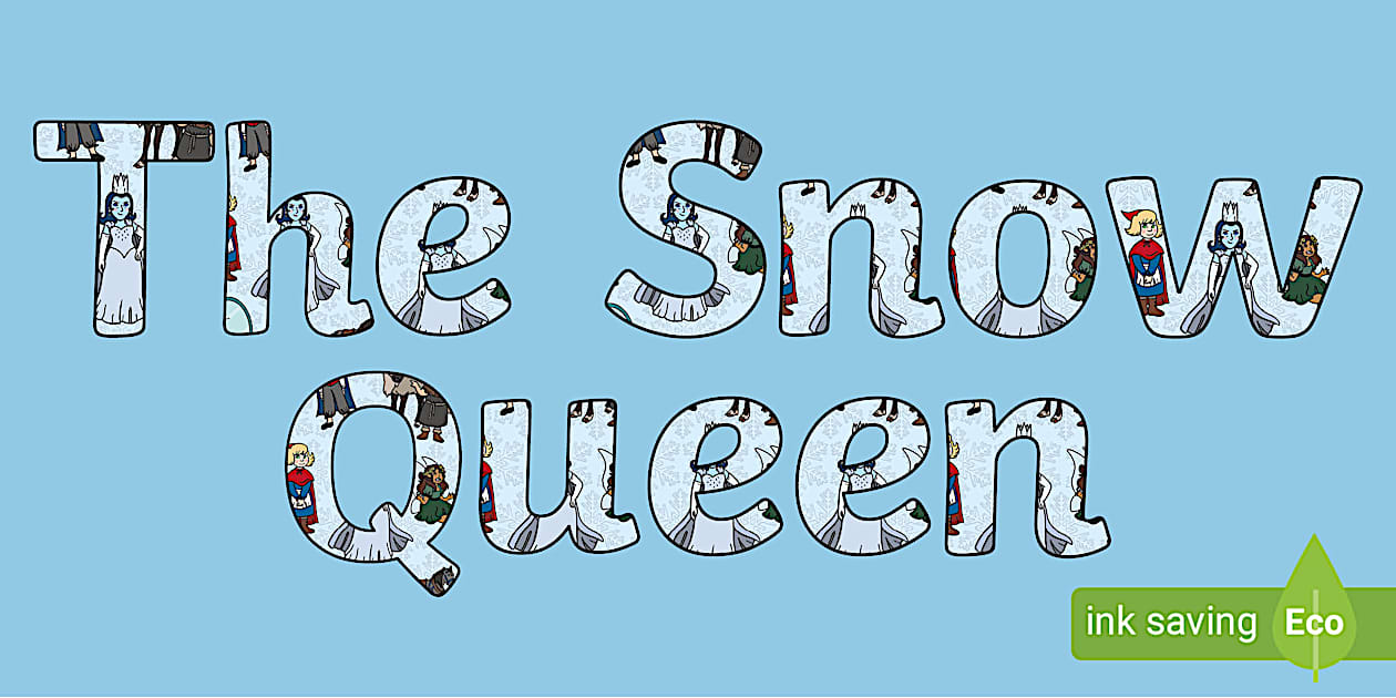 The Snow Queen Story Bulletin Board Letters (teacher made)