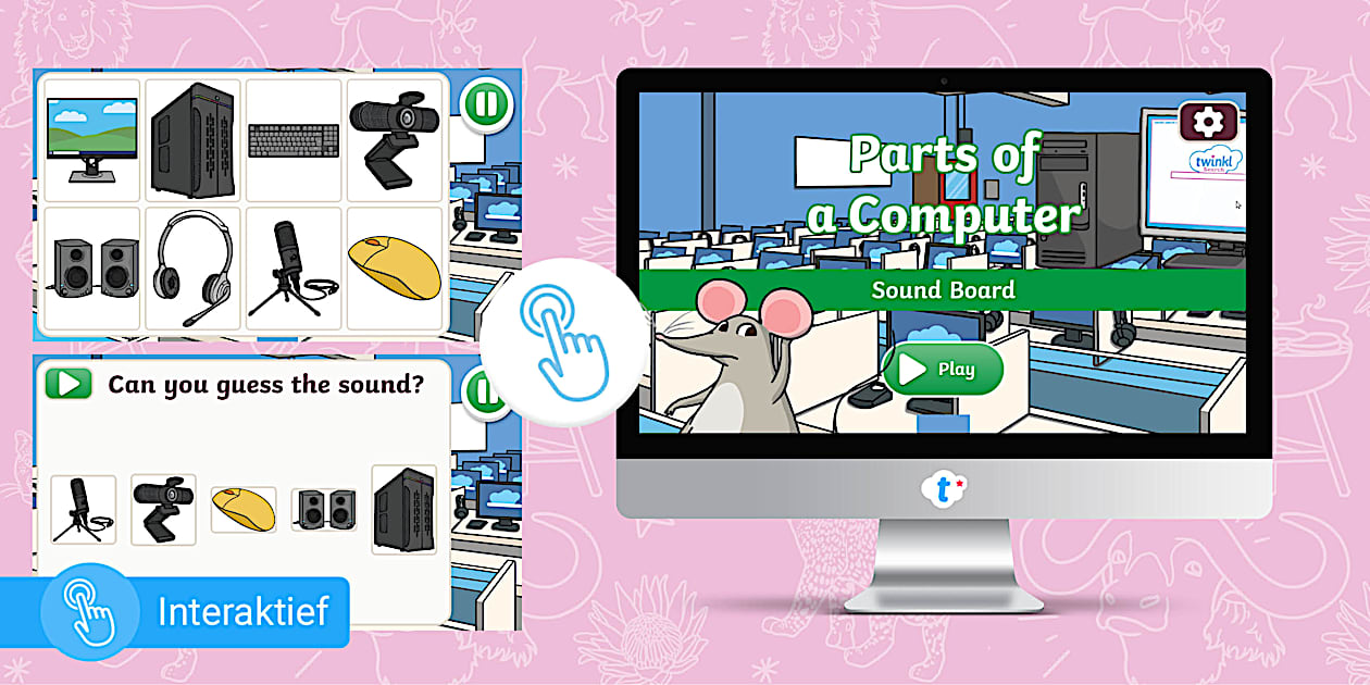 Robotics and Coding GO Sound Game Parts of a Computer