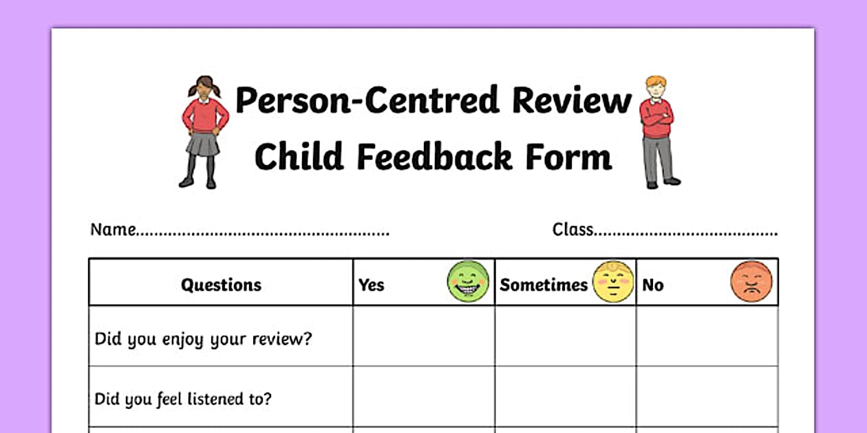 Editable Person Centred Review Child Feedback Form - Twinkl