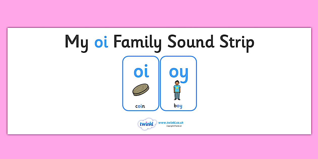 My OI Sound Family Strip (teacher made) - Twinkl