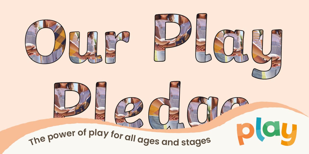 Our Play Pledge Display Lettering