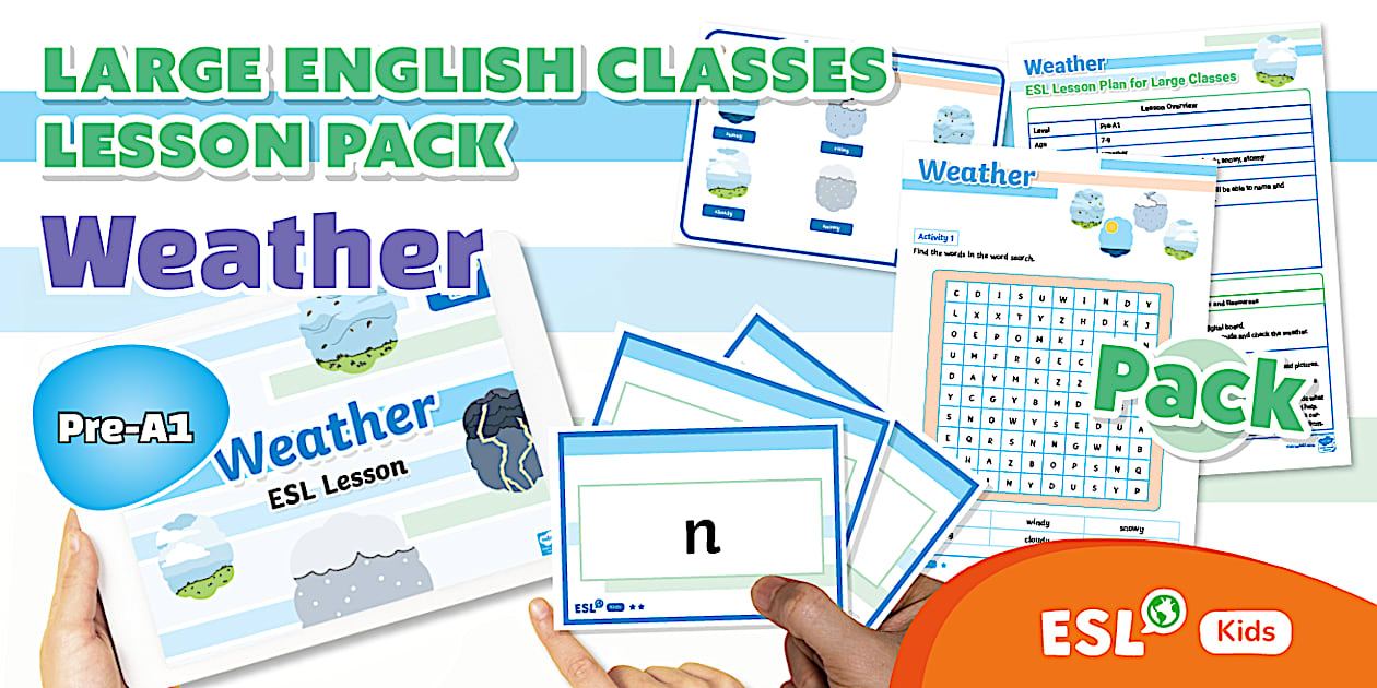 Weather Lesson Pack for Large English Classes