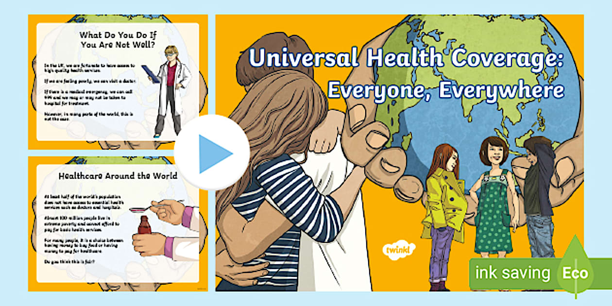 KS2 WHO Universal Health Coverage PowerPoint (teacher made)
