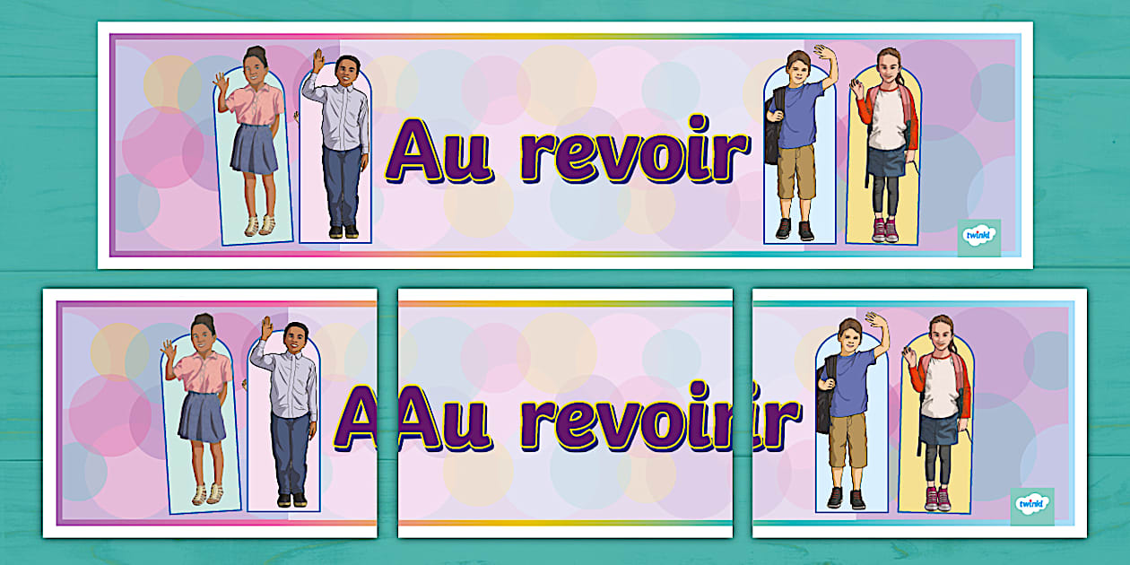 Bannière : Au revoir (teacher made) - Twinkl