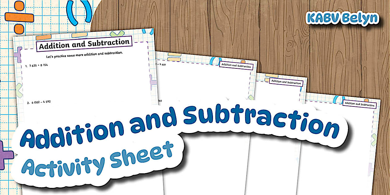 Addition and Subtraction – Grade 4 Term 2