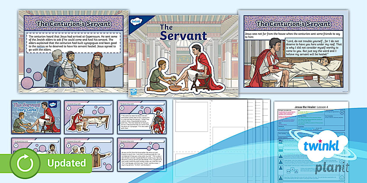 RE: Jesus the Healer: The Servant Year 5 Lesson Pack 4