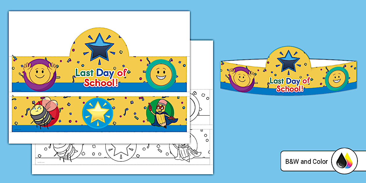 Last Day of School Crown (Teacher-Made) - Twinkl