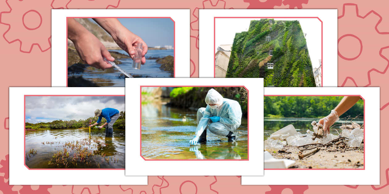 STEM Jobs: Environmental Engineer Display Photos - Twinkl