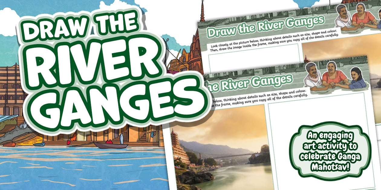 Draw the River Ganges