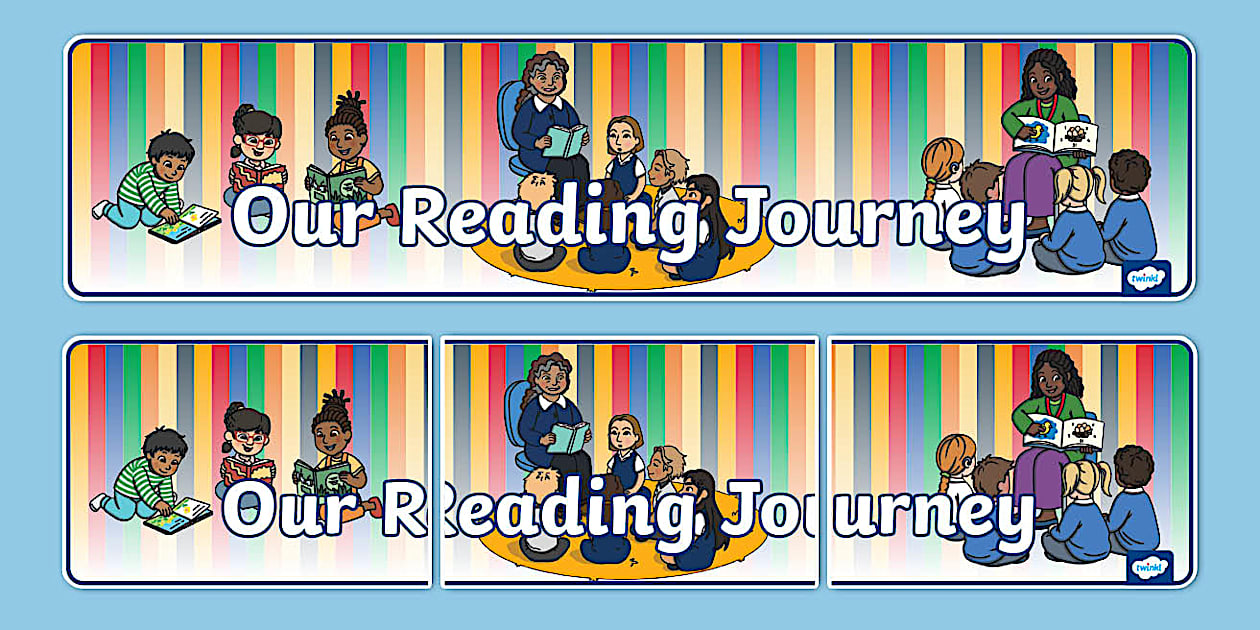 Our Reading Journey Display Banner (teacher made) - Twinkl
