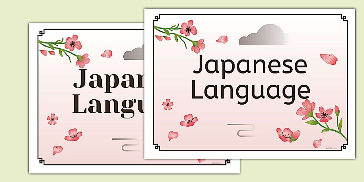 Sakura-Themed Japanese Language Display Poster - Twinkl