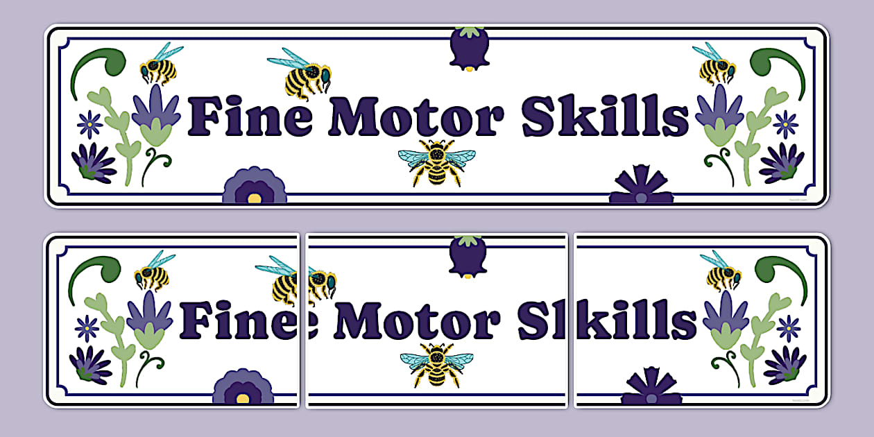 Bee-Themed Fine Motor Skills Display Banner (teacher made)
