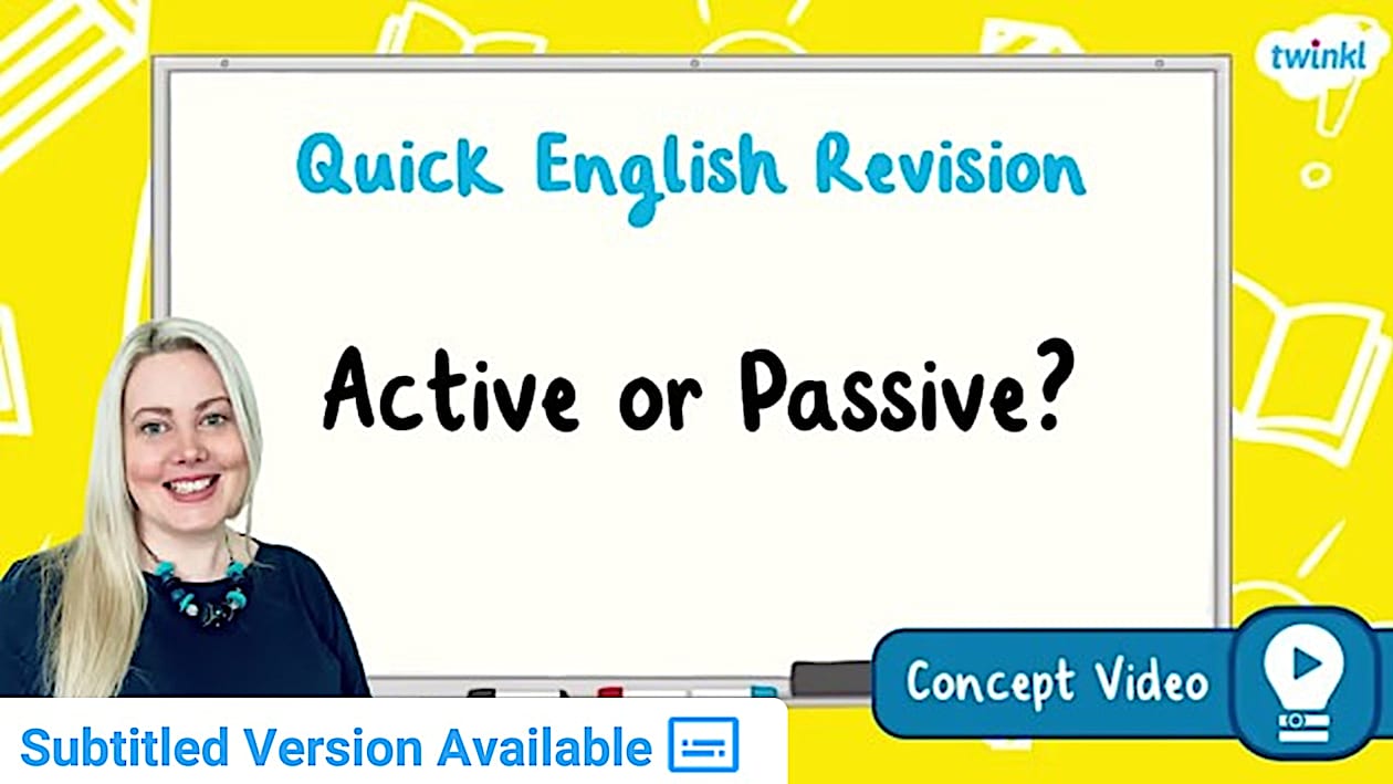 Active or Passive? | KS2 English Concept Video