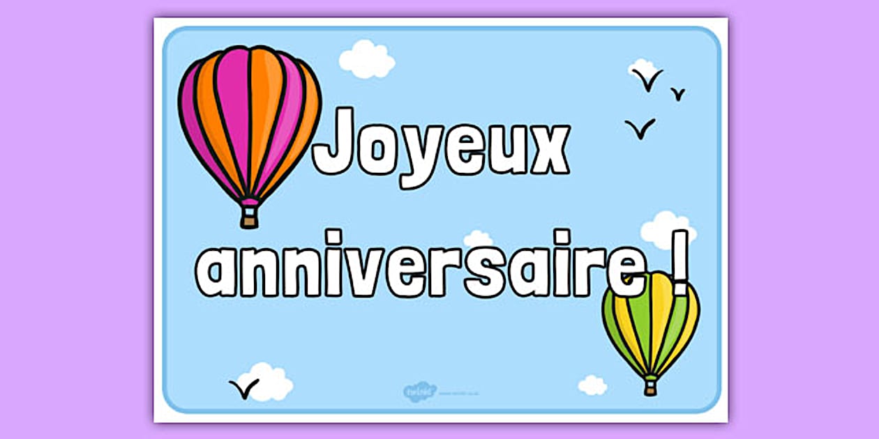 Hot Air Balloon Birthday Sign French (teacher made) - Twinkl