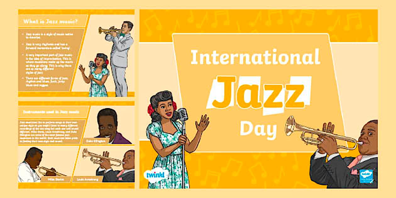 International Jazz Day PowerPoint (teacher made) - Twinkl
