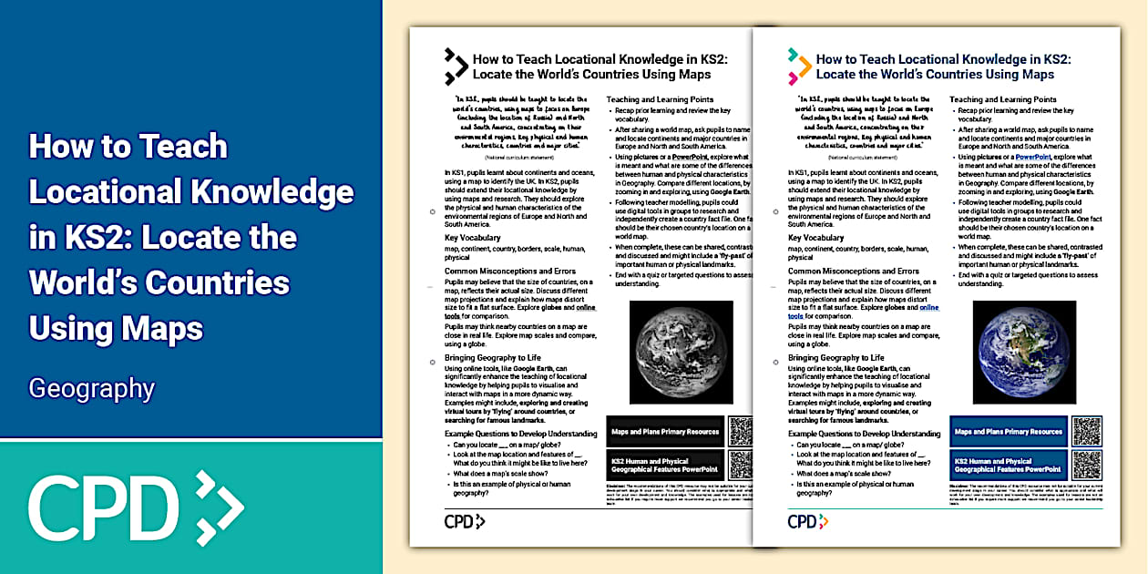 How to Teach Locational Knowledge in KS2: Locate the World’s Countries ...