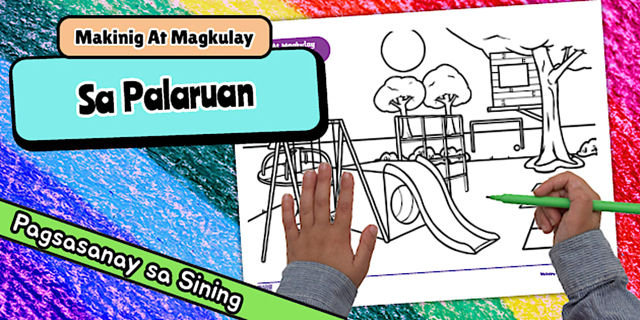 Makinig At Magkulay: Sa Palaruan | Grade 1 | Twinkl PH
