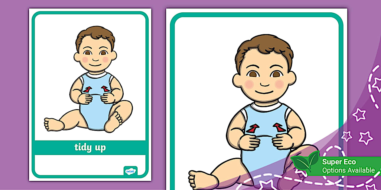 FREE! - Baby Sign Poster: Tidy Up (teacher made) - Twinkl