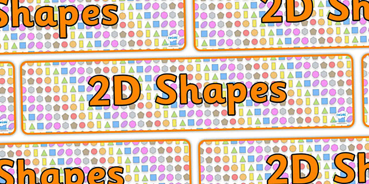 2D shape banner | easy to print | Twinkl (teacher made)