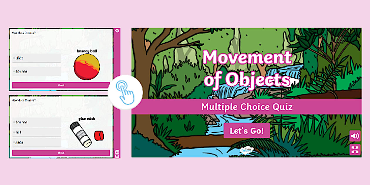Movement of Objects Interactive Quiz (teacher made) - Twinkl