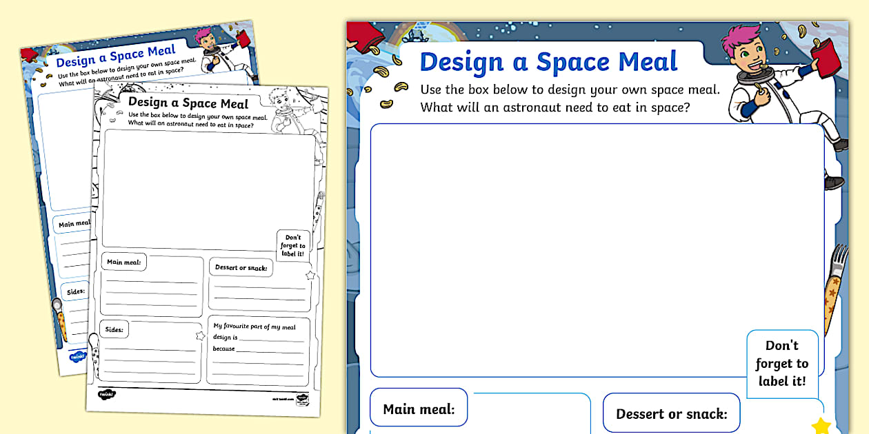 KS1 Design a Space Meal Worksheet (teacher made) - Twinkl